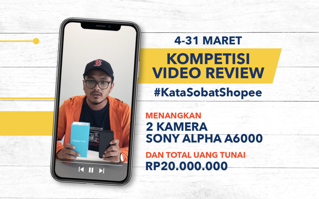 Ikuti Kompetisi Video Review #KataSobatShopee dan Menangkan Total ...