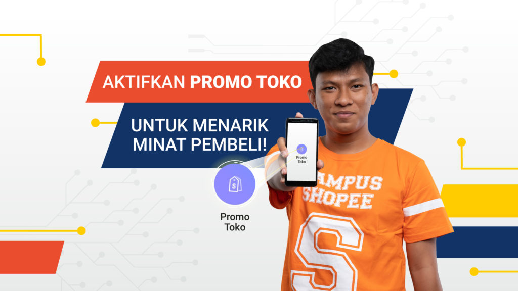 Aktifkan Promo Toko, Produk Tokomu Pasti Laku! - Inspirasi Shopee