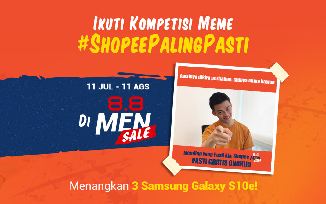 Yuk Ikutan Kompetisi Meme #ShopeePalingPasti di 8.8 Shopee Men Sale dan ...